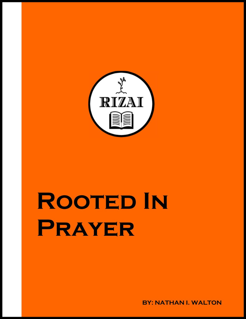 Rooted in Prayer (10-Part) – RIZAI